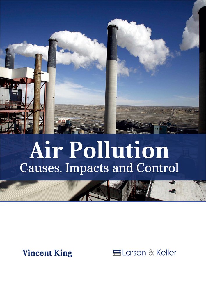 Air Pollution: Causes, Impacts and Control a book by Vincent King ...