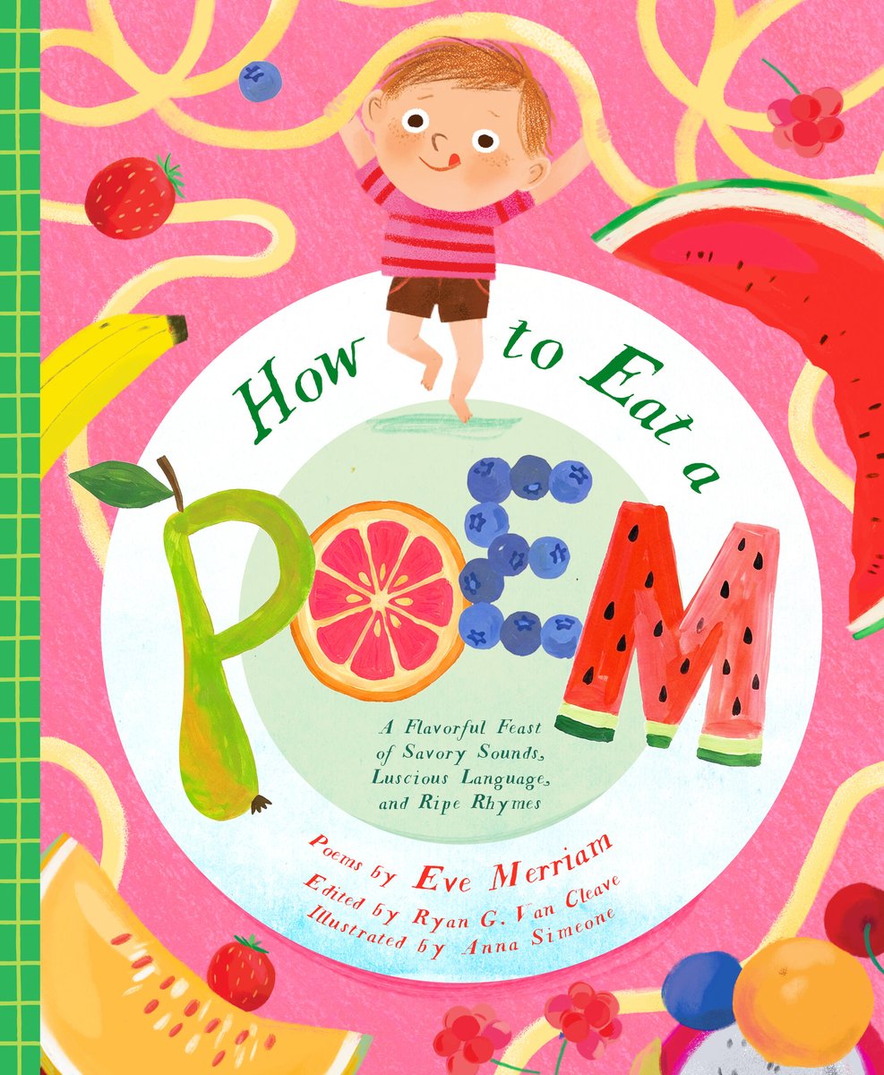 How to Eat a Poem a book by Eve Merriam, Ryan G. Van Cleave, and Anna ...