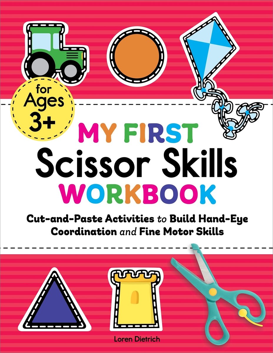 My First Scissor Skills Workbook a book by Loren Dietrich - Bookshop.org US