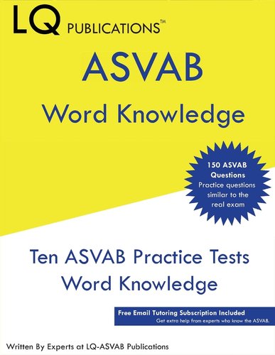 ASVAB Word Knowledge: 150 ASVAB Word Knowledge Questions - Free Email ...