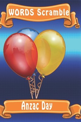 word scramble Anzac Day: Word scramble game is one of the fun word ...