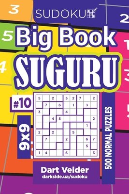 Sudoku Big Book Suguru - 500 Normal Puzzles 9x9 (Volume 10) a book by ...