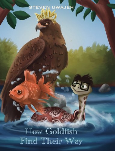 How Goldfish Find Their Way: Stories for Little Angels a book by Steven ...