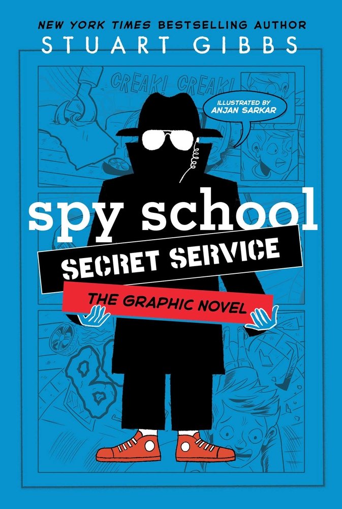 Spy School Secret Service the Graphic Novel a book by Stuart Gibbs and ...