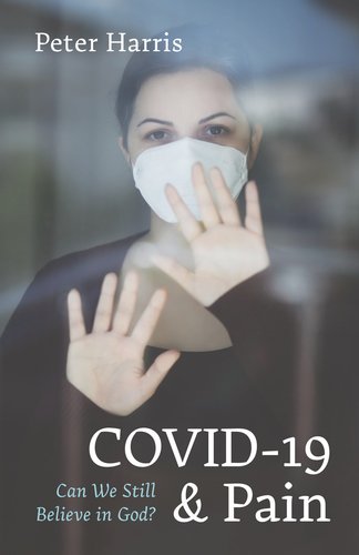 COVID-19 and Pain a book by Peter Harris