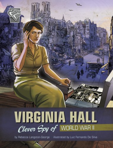Virginia Hall: Clever Spy of World War II a book by Rebecca Langston ...