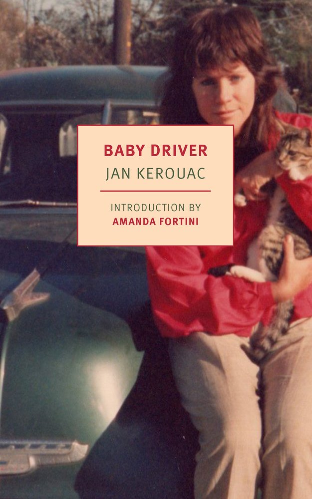 Baby Driver a book by Jan Kerouac and Amanda Fortini - Bookshop.org US