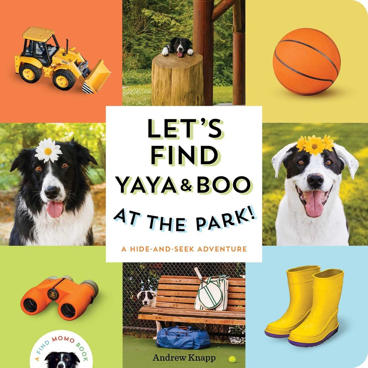 Let's Find Yaya and Boo at the Park! a book by Andrew Knapp - Bookshop ...