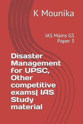 Disaster Management for UPSC, Other competitive exams- IAS Study ...