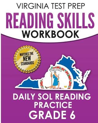 VIRGINIA TEST PREP Reading Skills Workbook Daily SOL Reading Practice ...