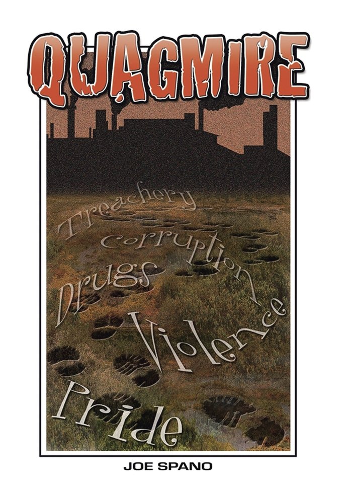 Quagmire a book by Joe Spano - Bookshop.org US