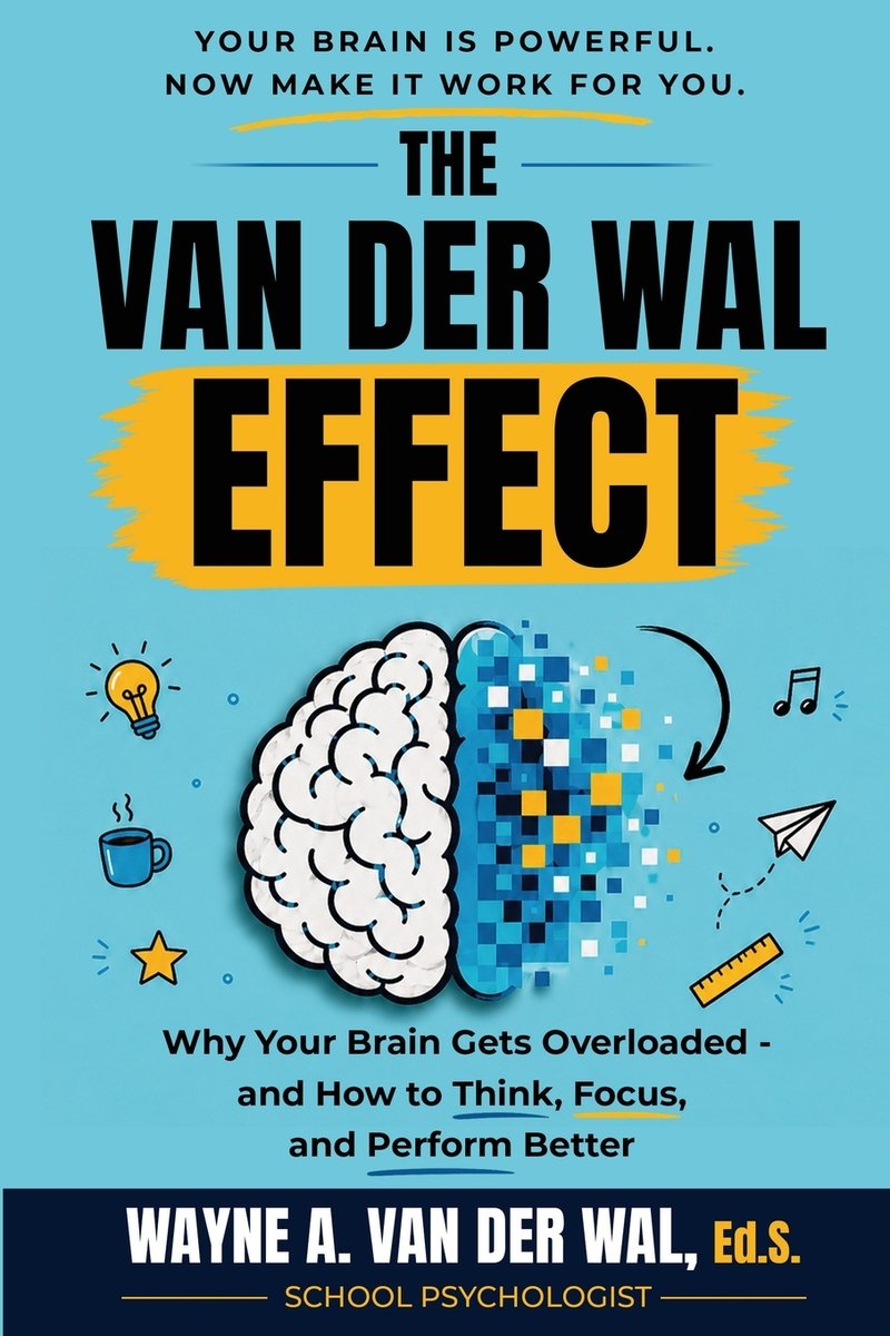 Embrace the Van Der Wal Effect! a book by Wayne Van Der Wal - Bookshop ...