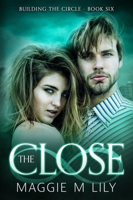 The Close: A Psychic Paranormal Romance a book by Maggie M. Lily