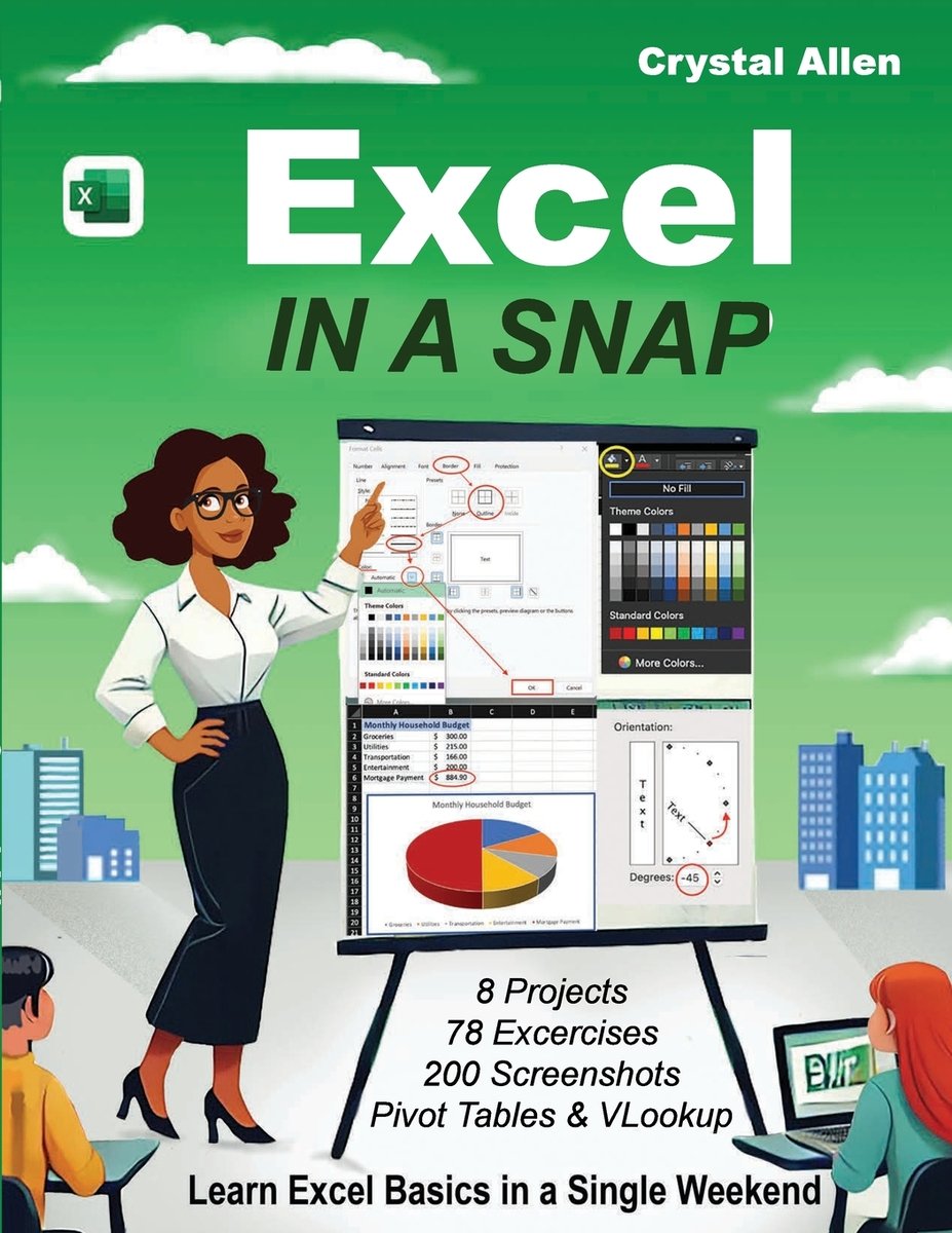 Excel In A Snap a book by Crystal Allen - Bookshop.org US