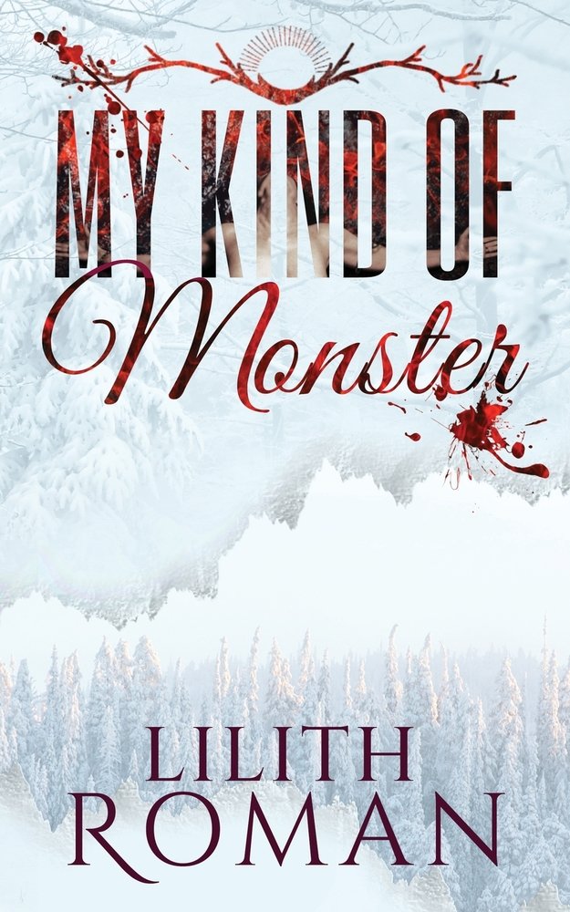 My Kind of Monster a book by Lilith Roman - Bookshop.org US