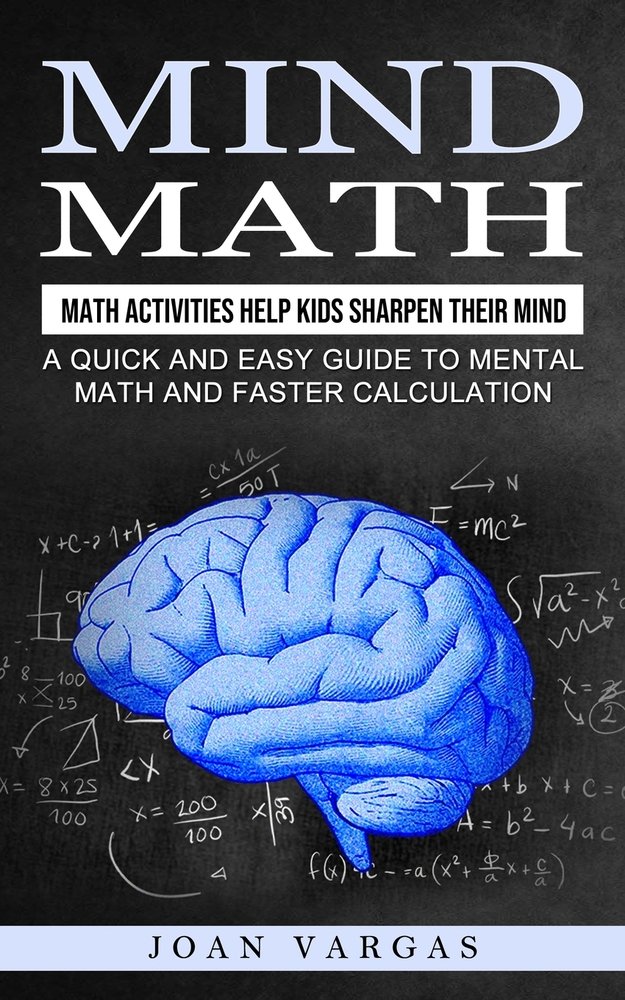 Mind Math a book by Joan Vargas - Bookshop.org US