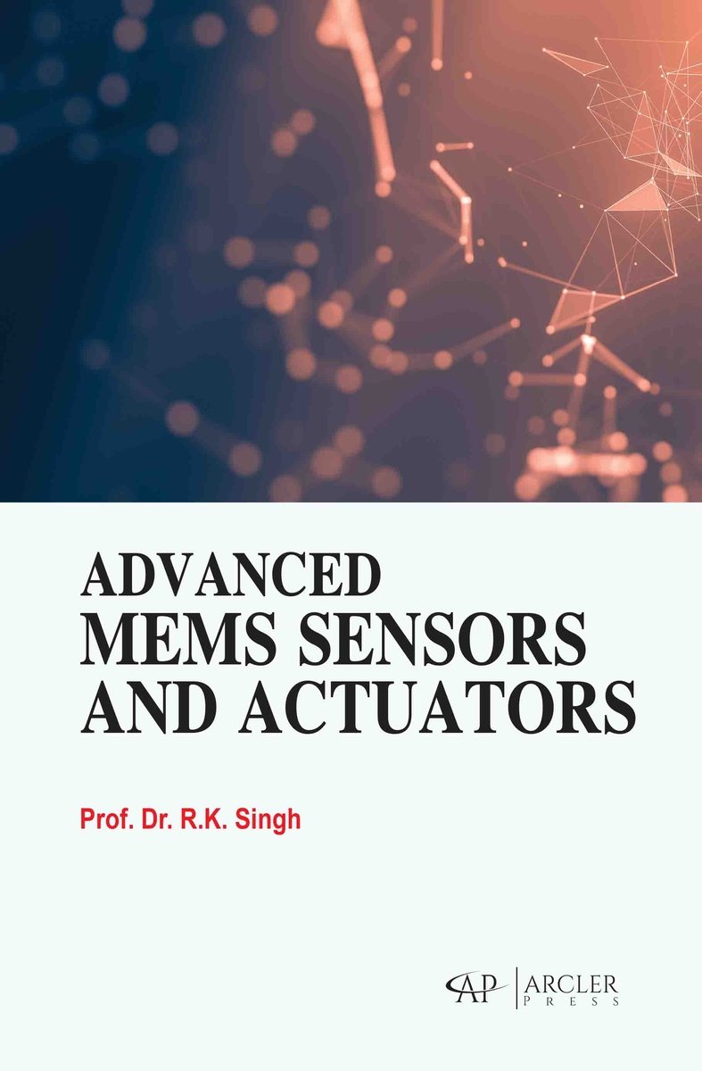 Advanced MEMS Sensors and Actuators a book by R.K. Singh - Bookshop.org US