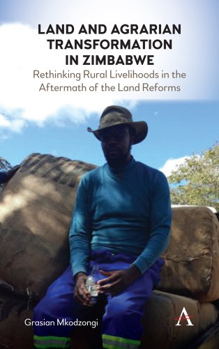 Land and Agrarian Transformation in Zimbabwe: Rethinking Rural ...