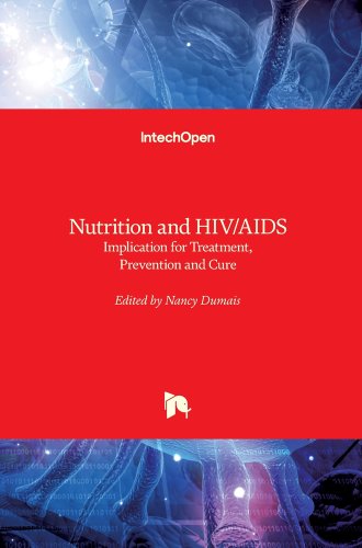 Nutrition and HIV/AIDS: Implication for Treatment, Prevention and Cure ...
