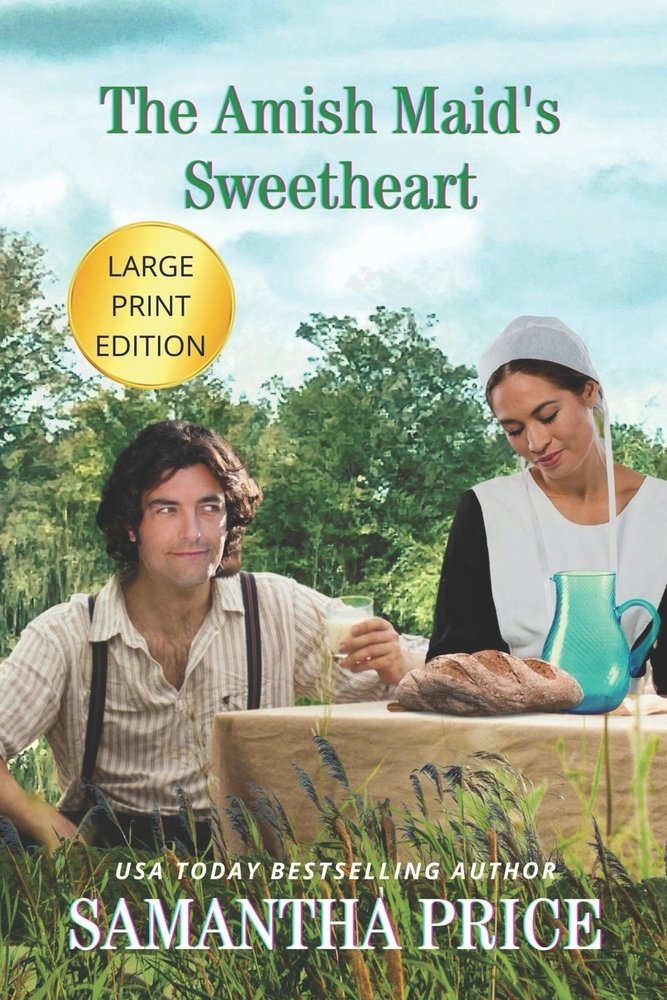 The Amish Maid's Sweetheart LARGE PRINT a book by Samantha Price ...