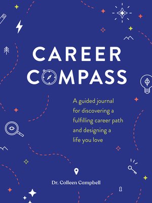 Career Compass a book by Dr Colleen Campbell - Bookshop.org US