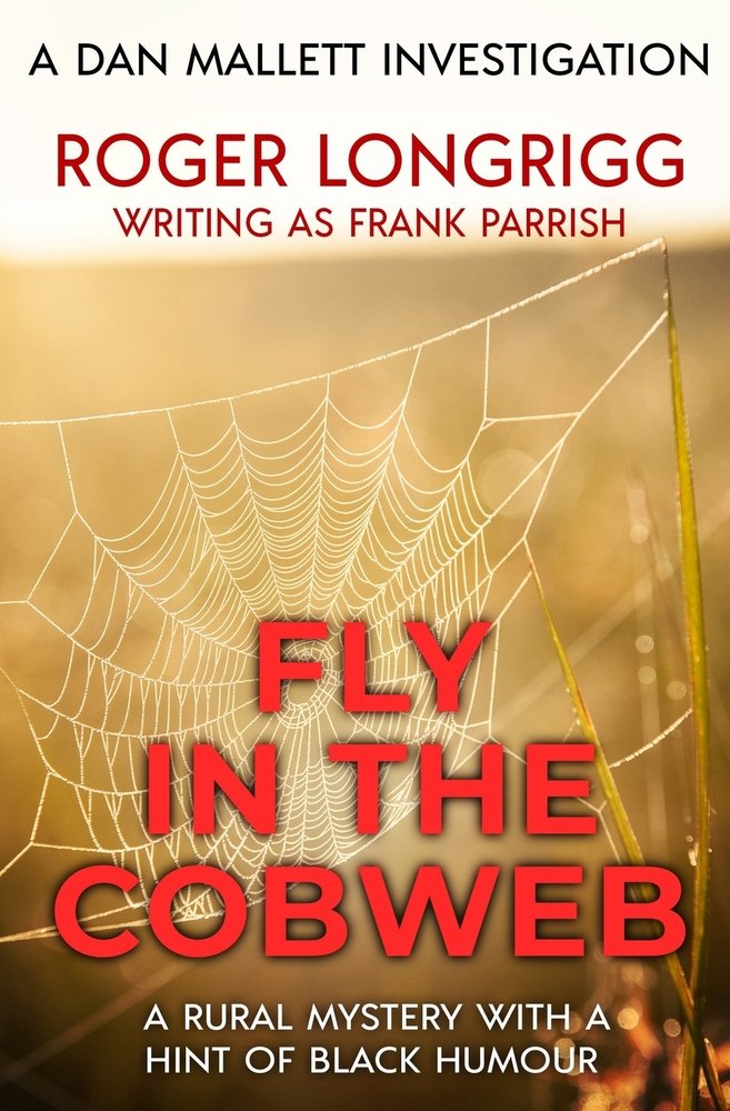 Fly in the Cobweb a book by Roger Longrigg and Frank Parrish - Bookshop ...