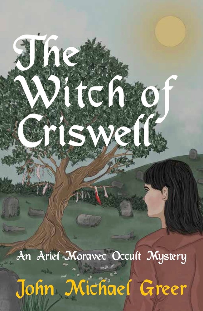 The Witch of Criswell a book by John Michael Greer - Bookshop.org US