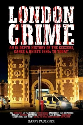 London Crime a book by Barry Faulkner - Bookshop.org US