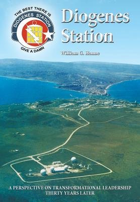 Diogenes Station: A Perspective on Transformational Leadership Thirty ...