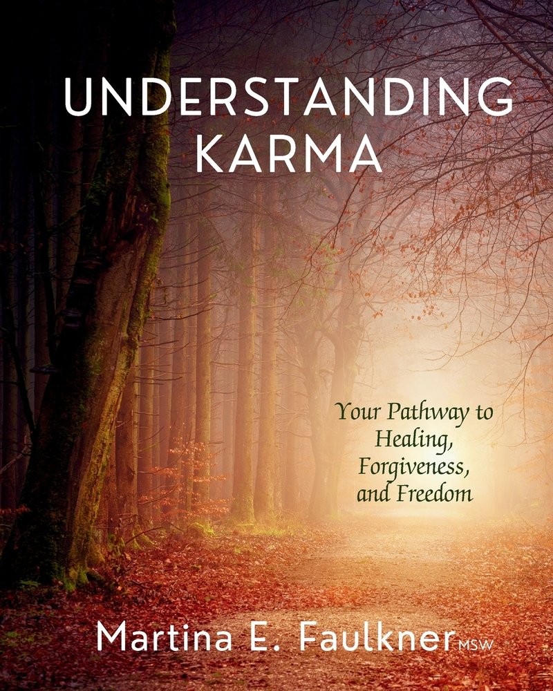 Understanding Karma a book by Martina E Faulkner - Bookshop.org US