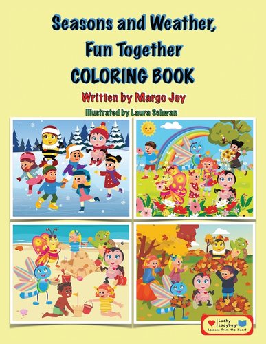 Seasons and Weather, Fun Together Coloring Book: Lucky Ladybug and ...
