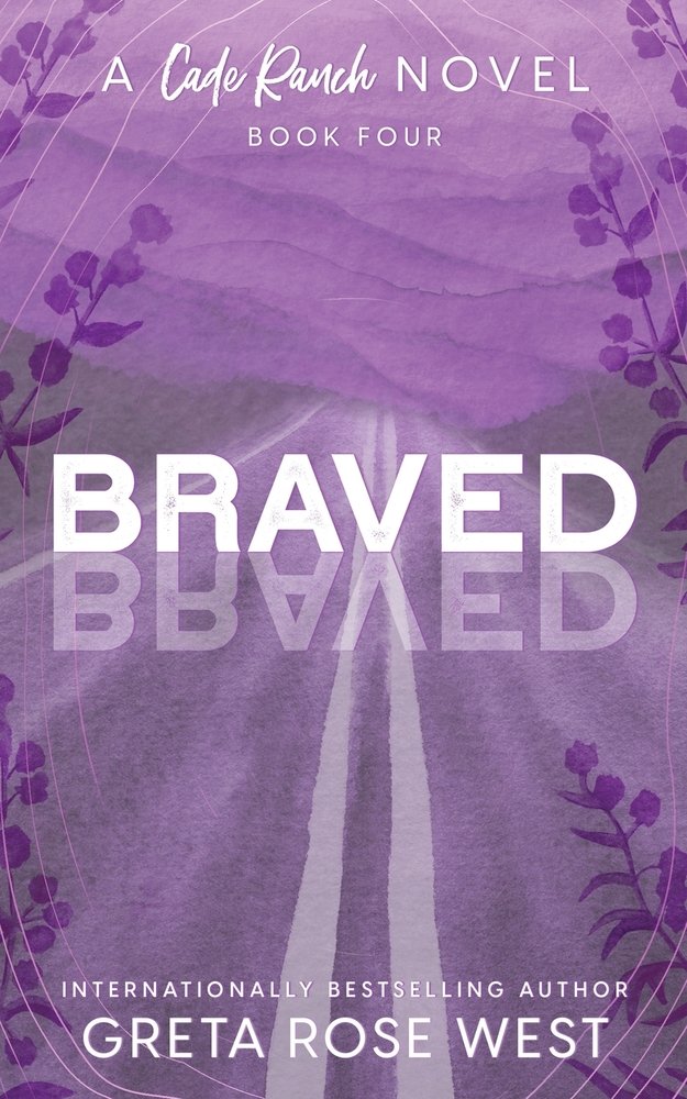Braved - a Cade Ranch Special Edition (Book Four) a book by Greta Rose ...