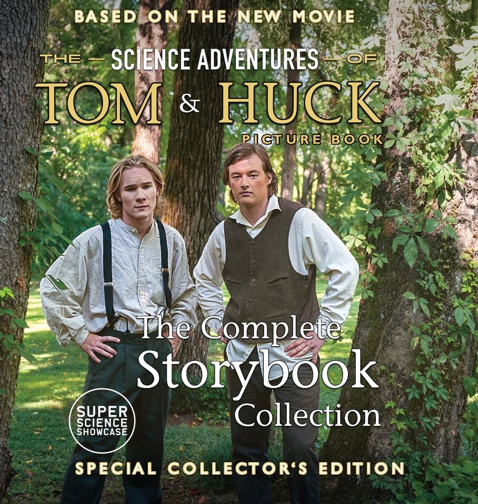 The Science Adventures of Tom & Huck a book by Holbrook Patton, Austin ...