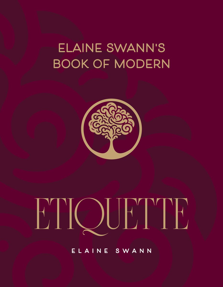 Elaine Swann's Book of Modern Etiquette a book by Elaine Swann ...