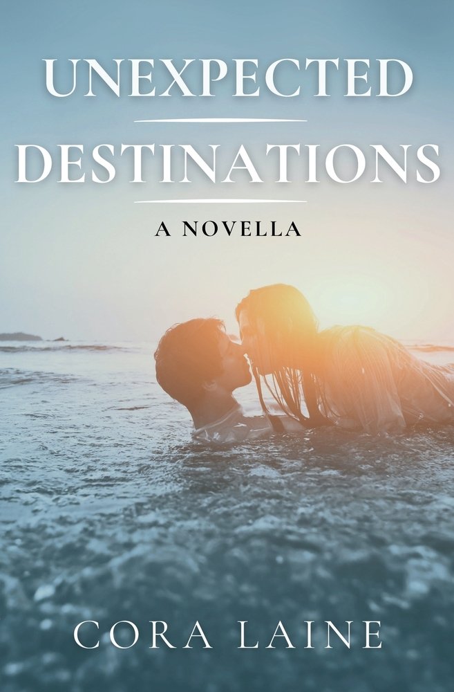 Unexpected Destinations a book by Cora Laine - Bookshop.org US
