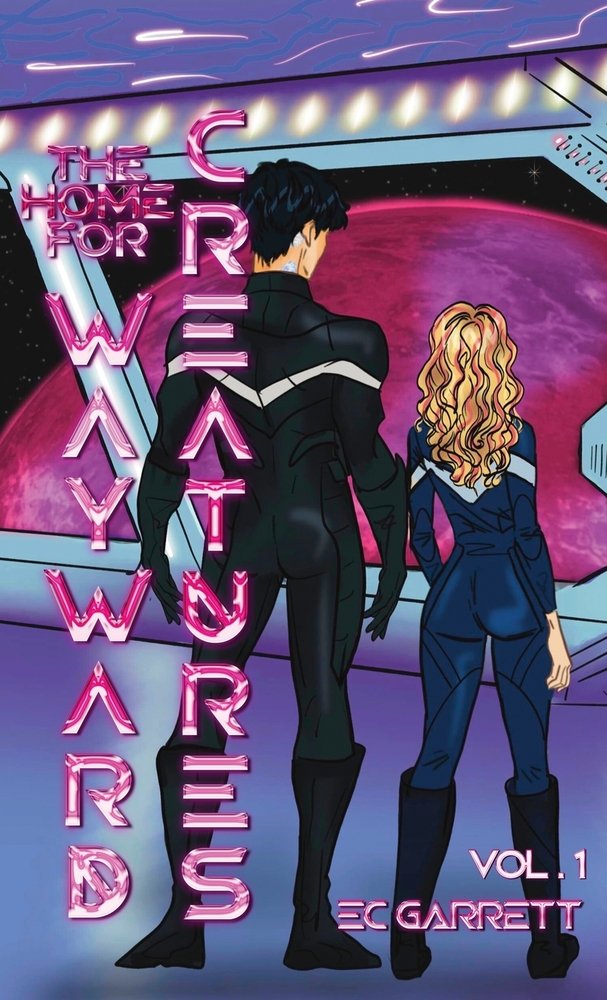 The Home for Wayward Creatures - Collector's Edition Hardback a book by ...