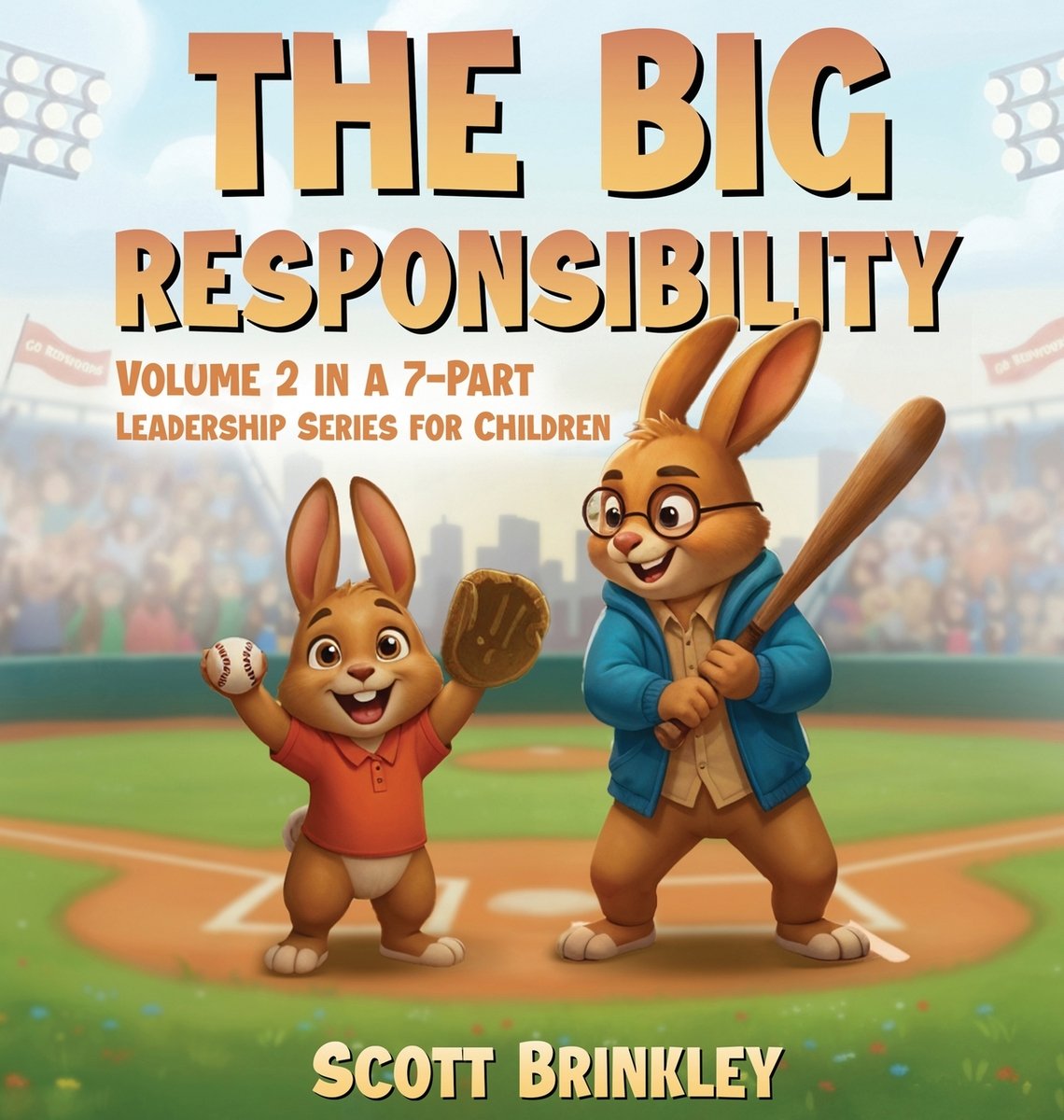 The Big Responsibility a book by Scott Brinkley - Bookshop.org US