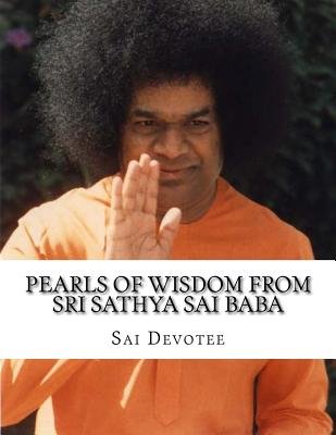 Pearls of Wisdom from Sri Sathya Sai Baba: Picture Book based on Sri ...