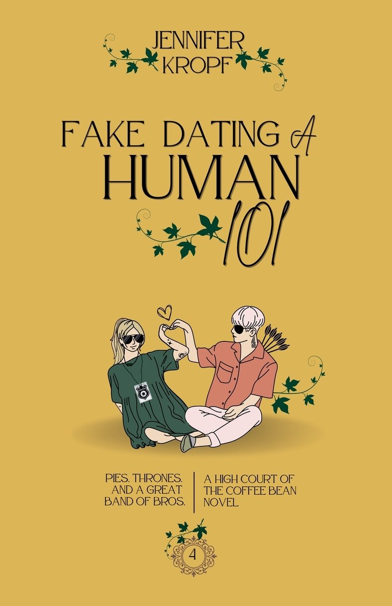 Fake Dating a Human 101 a book by Jennifer Kropf - Bookshop.org US