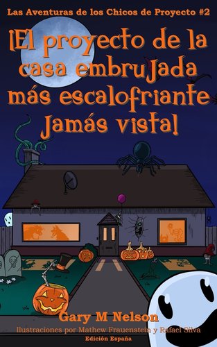 ¡El proyecto de la casa embrujada más escalofriante jamás vista ...