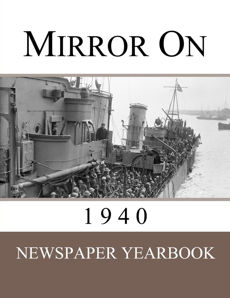 Mirror On 1940 a book by Newspaper Yearbooks - Bookshop.org US