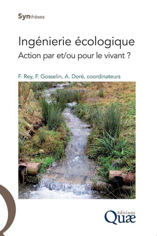 Ingénierie écologique a book by Freddy Rey, Frédéric Gosselin, and ...