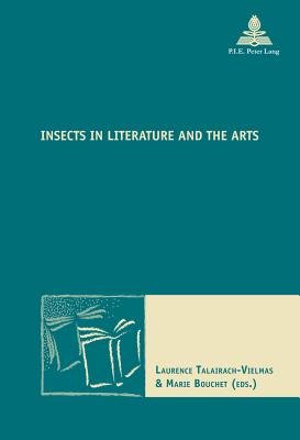 Insects in Literature and the Arts a book by Marc Maufort, Laurence ...