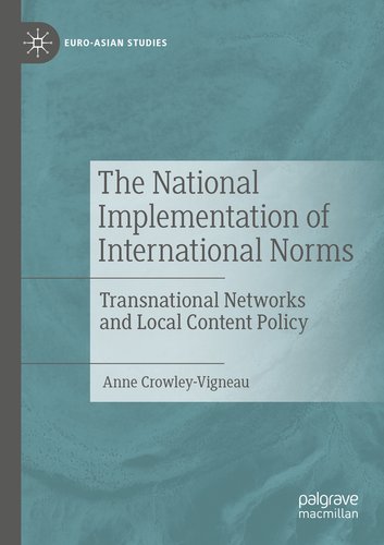 The National Implementation of International Norms: Transnational ...