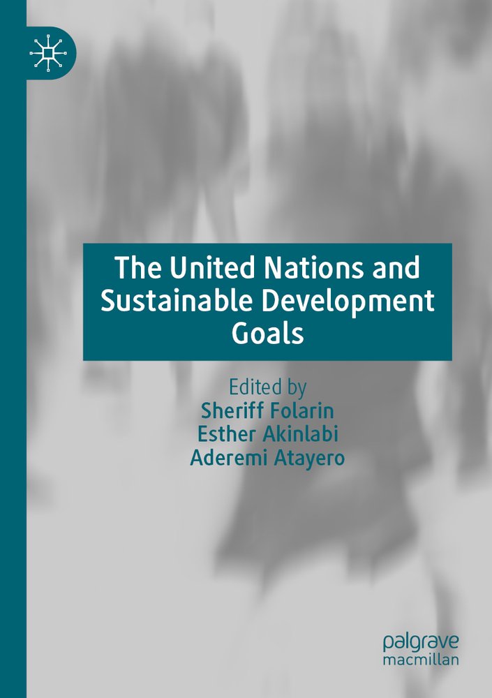 The United Nations and Sustainable Development Goals a book by Sheriff ...