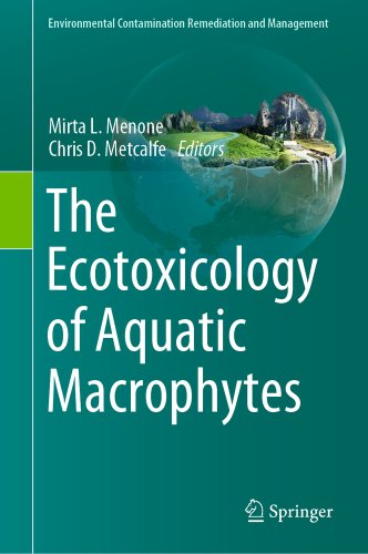 The Ecotoxicology of Aquatic Macrophytes (2023) a book by Chris ...