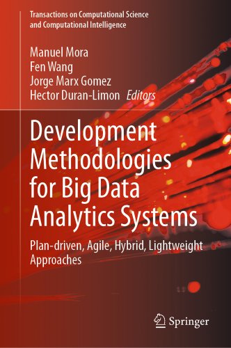 Development Methodologies For Big Data Analytics Systems Plan Driven 5203