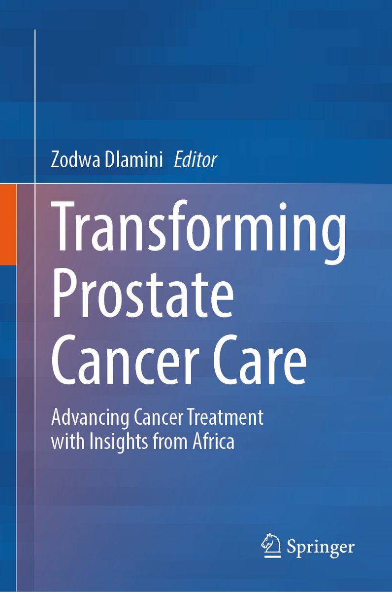 Transforming Prostate Cancer Care a book by Zodwa Dlamini - Bookshop.org US