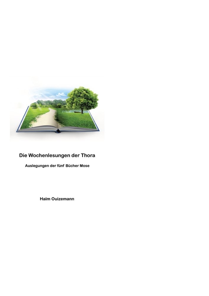 Die Wochenlesungen der Thora a book by Haïm Ouizemann - Bookshop.org US