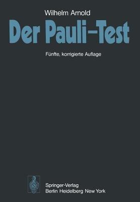Der Pauli-Test: Anweisung Zur Sachgemäßen Durchführung, Auswertung Und ...